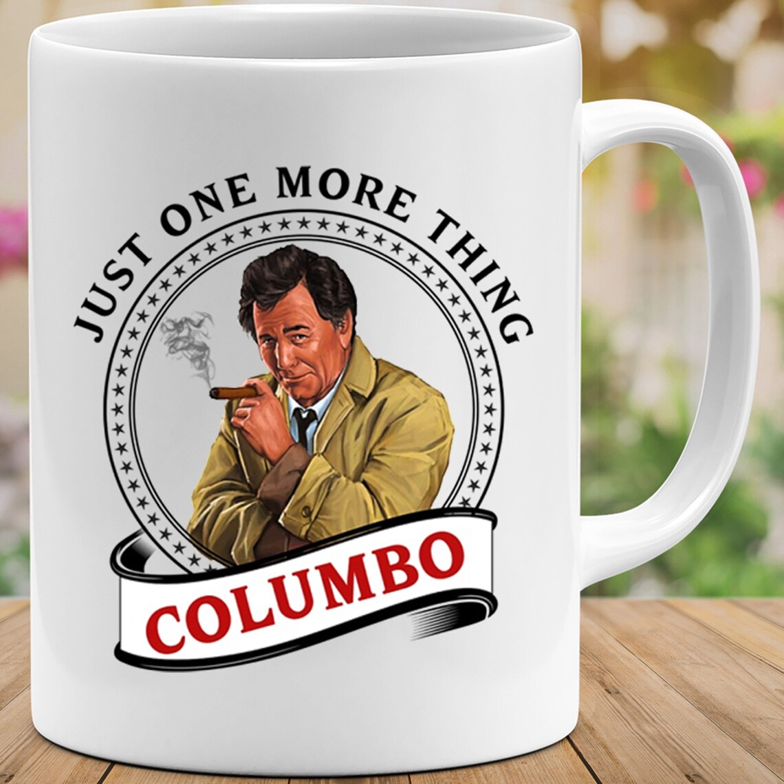 Funny Columbo Quote Movie Just One More Thing Mug / Art Print | Etsy