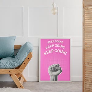 Keep Going Motivational Printable Art Mindfulness Digital Art Print for ...