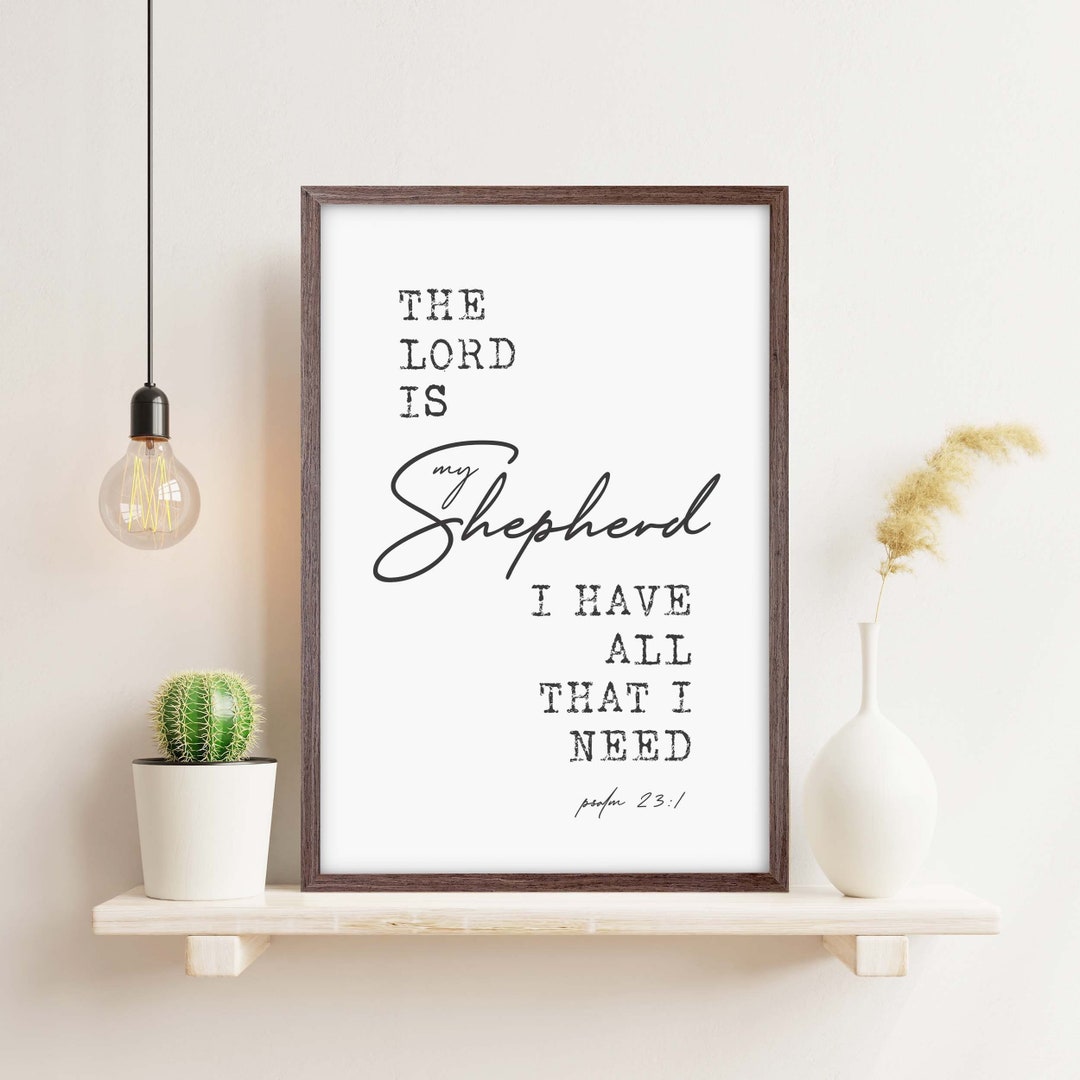The Lord is My Shepherd, Bible Verse Wall Art, Psalm 23:1, Scripture ...