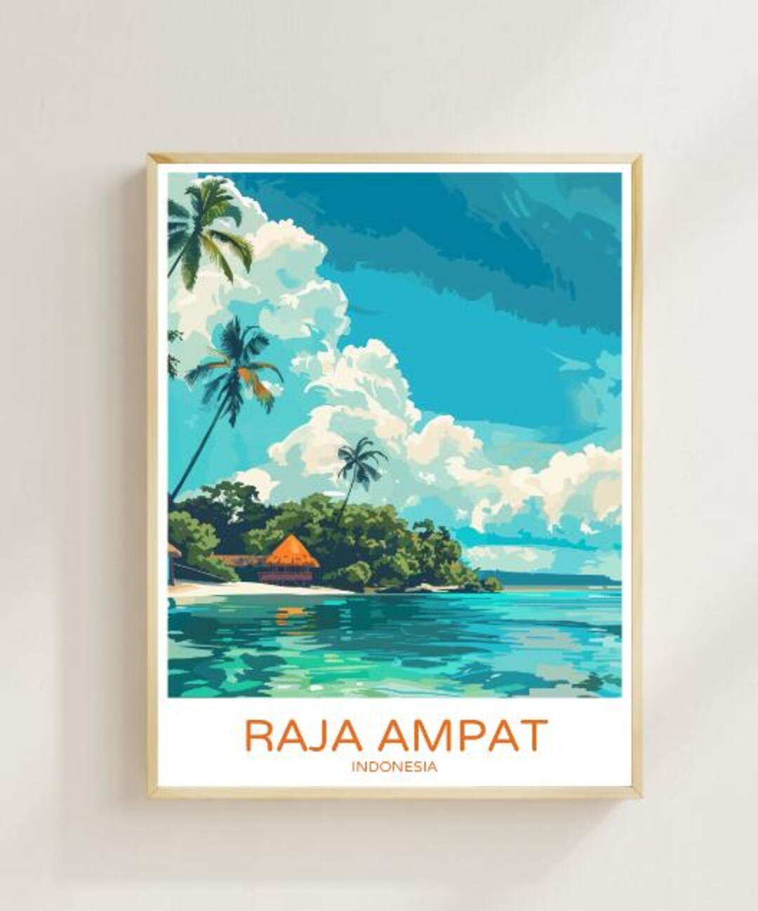 Raja Ampat Indonesia Travel Poster Tropical Island Paradise Wall Art ...