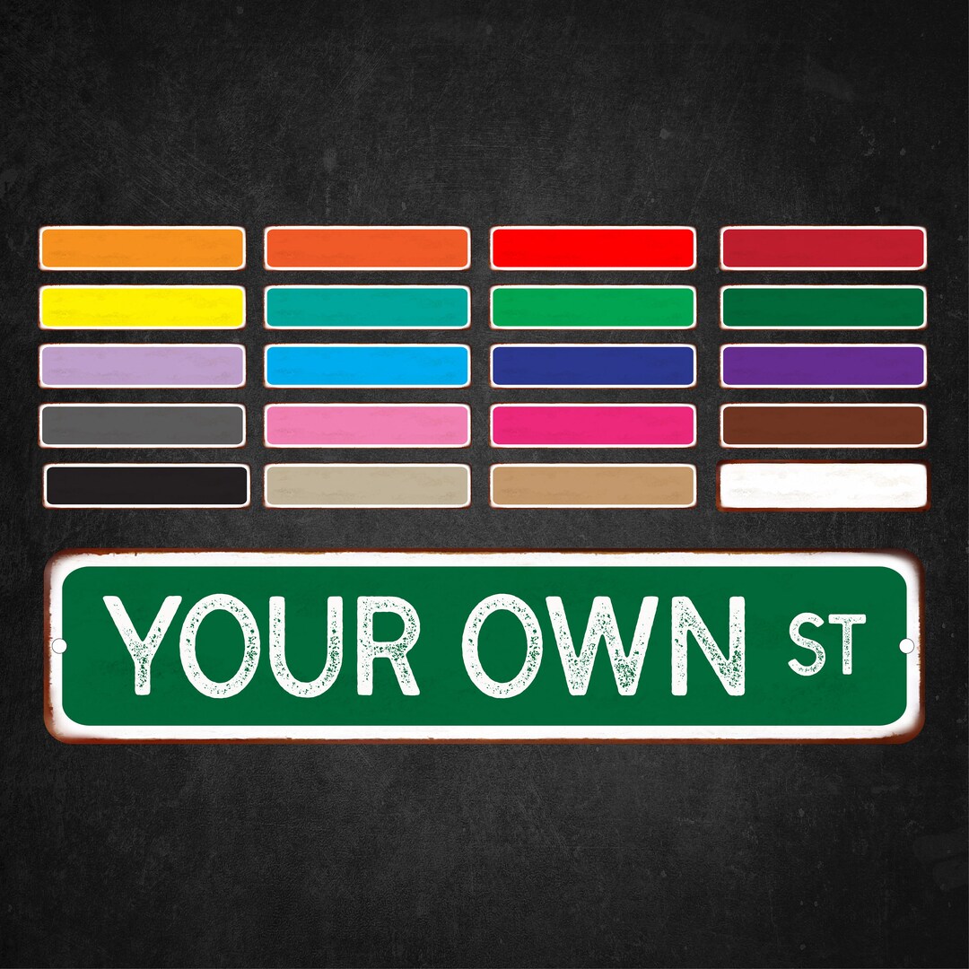 Custom Color Metal Street Sign, Custom Name, Your Text Street, 4" X 18 ...