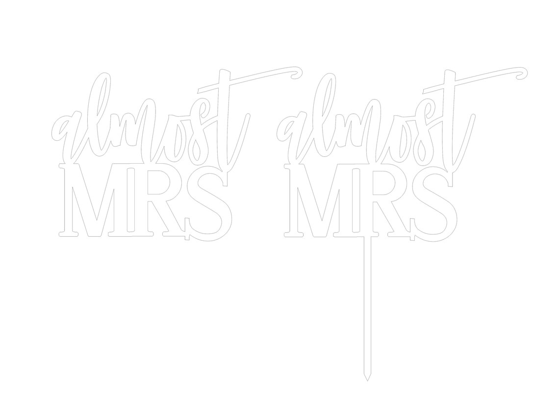 Almost Mrs SVG Cake Topper SVG Bridal Shower SVG - Etsy Ireland