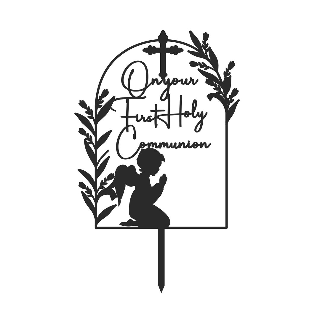 On Your First Holy Communion SVG, Cake Topper Cross Cutting File for ...