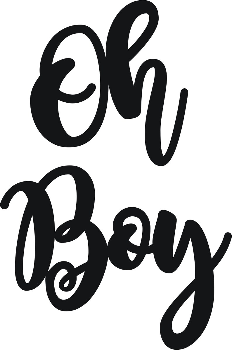 Oh Boy Svg Baby Shower Svg Dxf Png Instant Download Baby - Etsy Oh Boy Svg Baby Shower Svg Dxf Png Instant Download Baby - Etsy