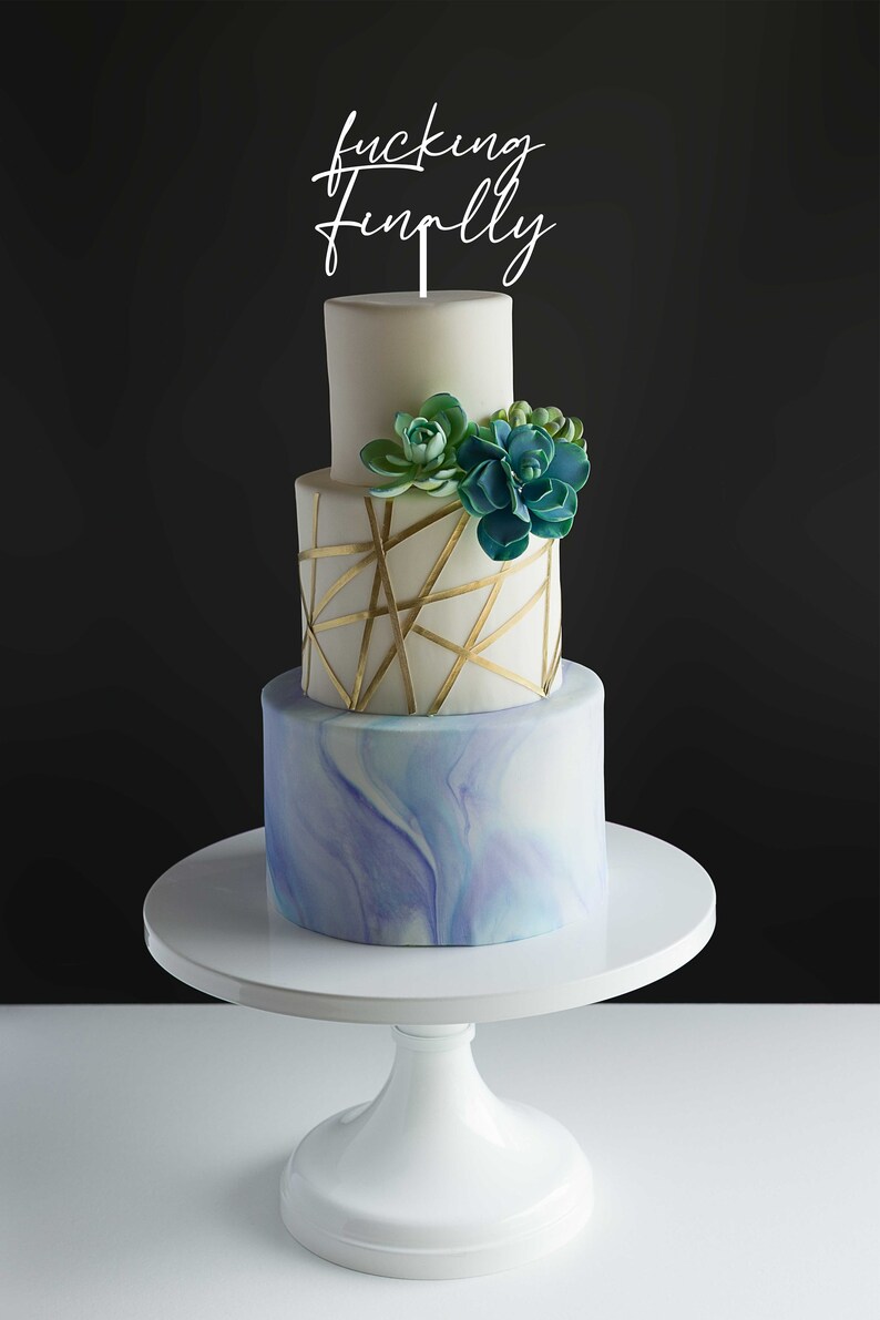 Fucking Finally Cake Topper SVG File, Wedding Cake Topper Laser Cut ...