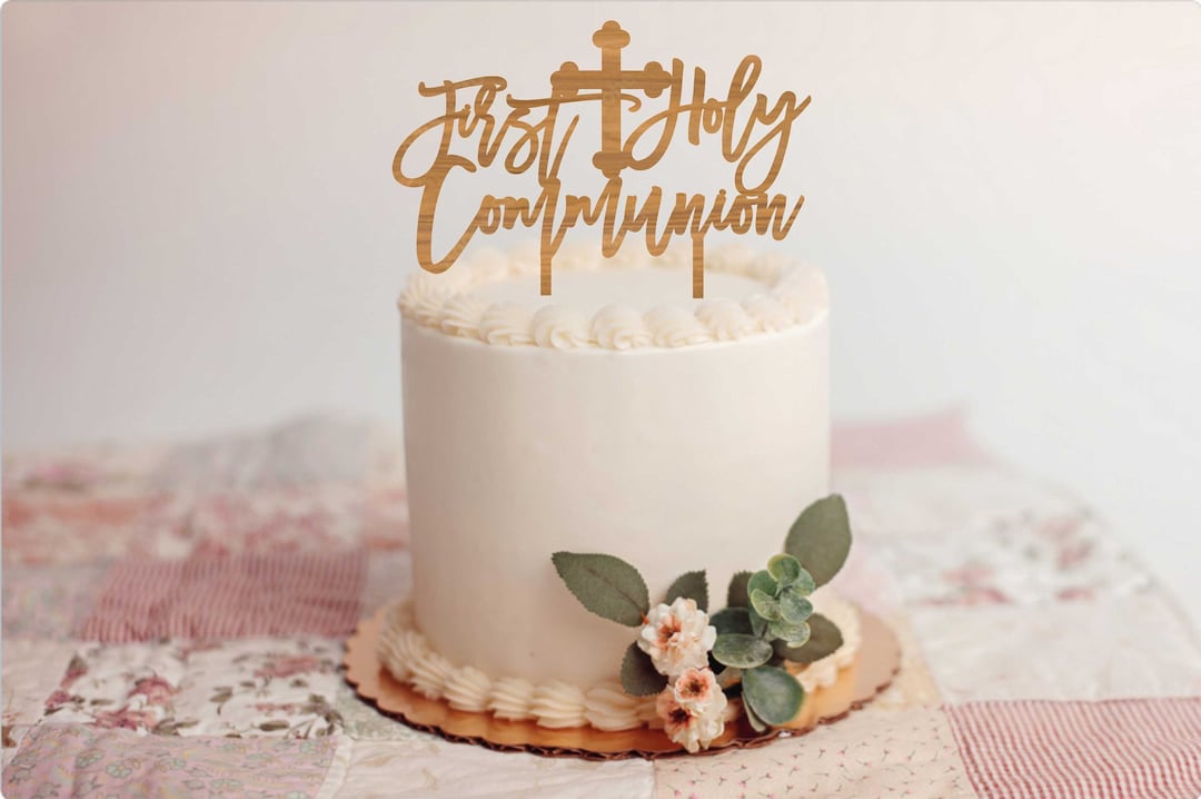 First Holy Communion SVG Topper File, Cake Topper for Communion CUT ...