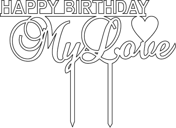 Joyeux Anniversaire Mon Gâteau D'amour