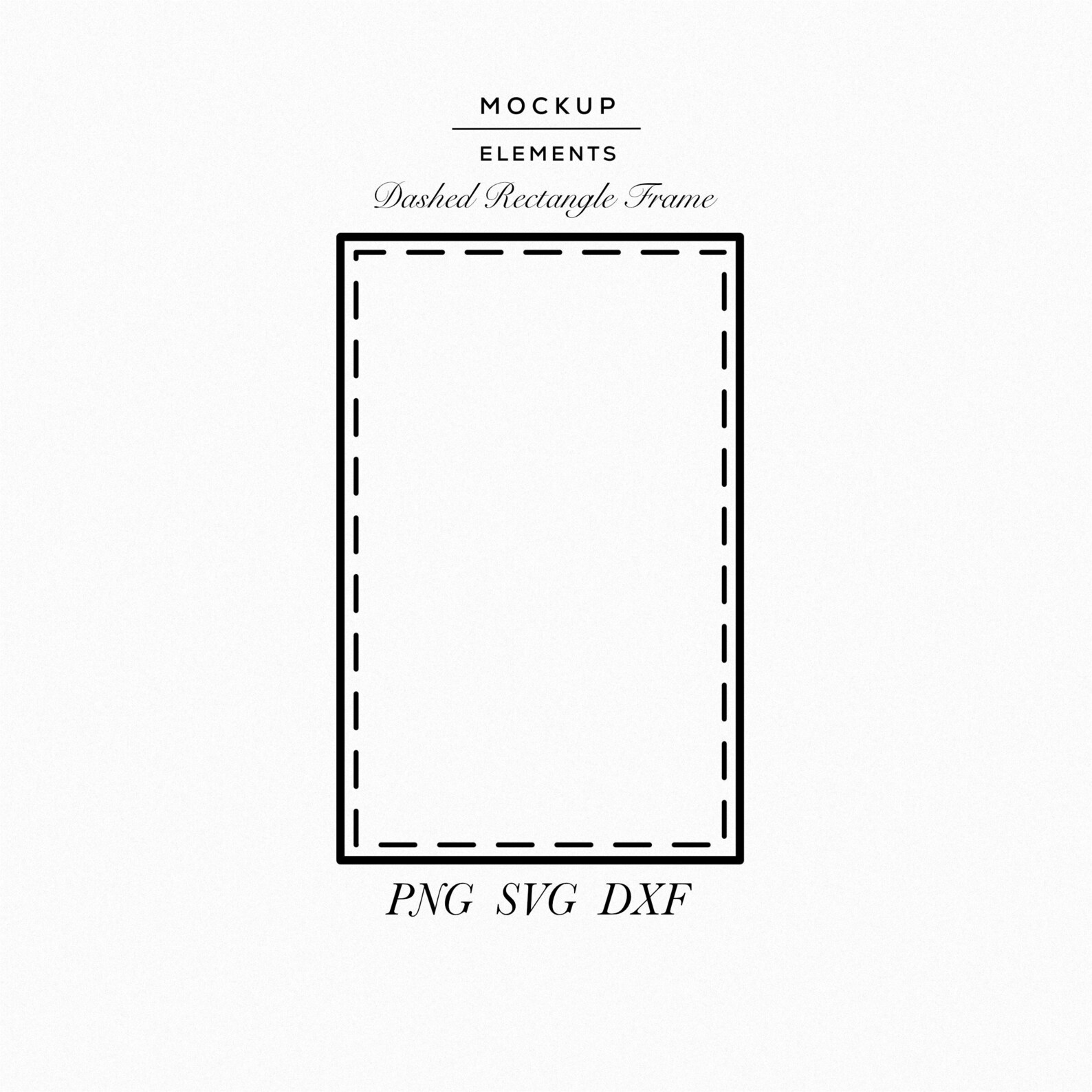 Dashed Rectangle Frame Png Svg Dxf Cut File By Mockup Elements Etsy
