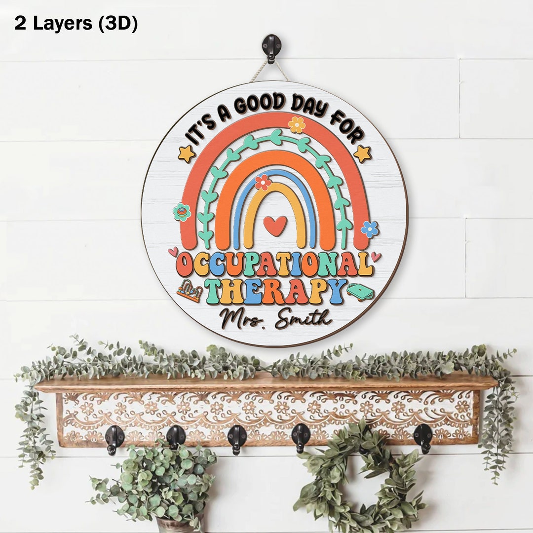 Occupational Therapist Door Sign, It's A Good Day for Occupational ...