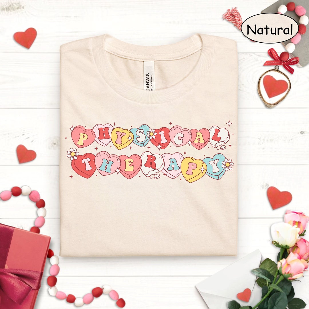 Physical Therapy Shirt, PT Valentine Shirt, Physical Therapist ...