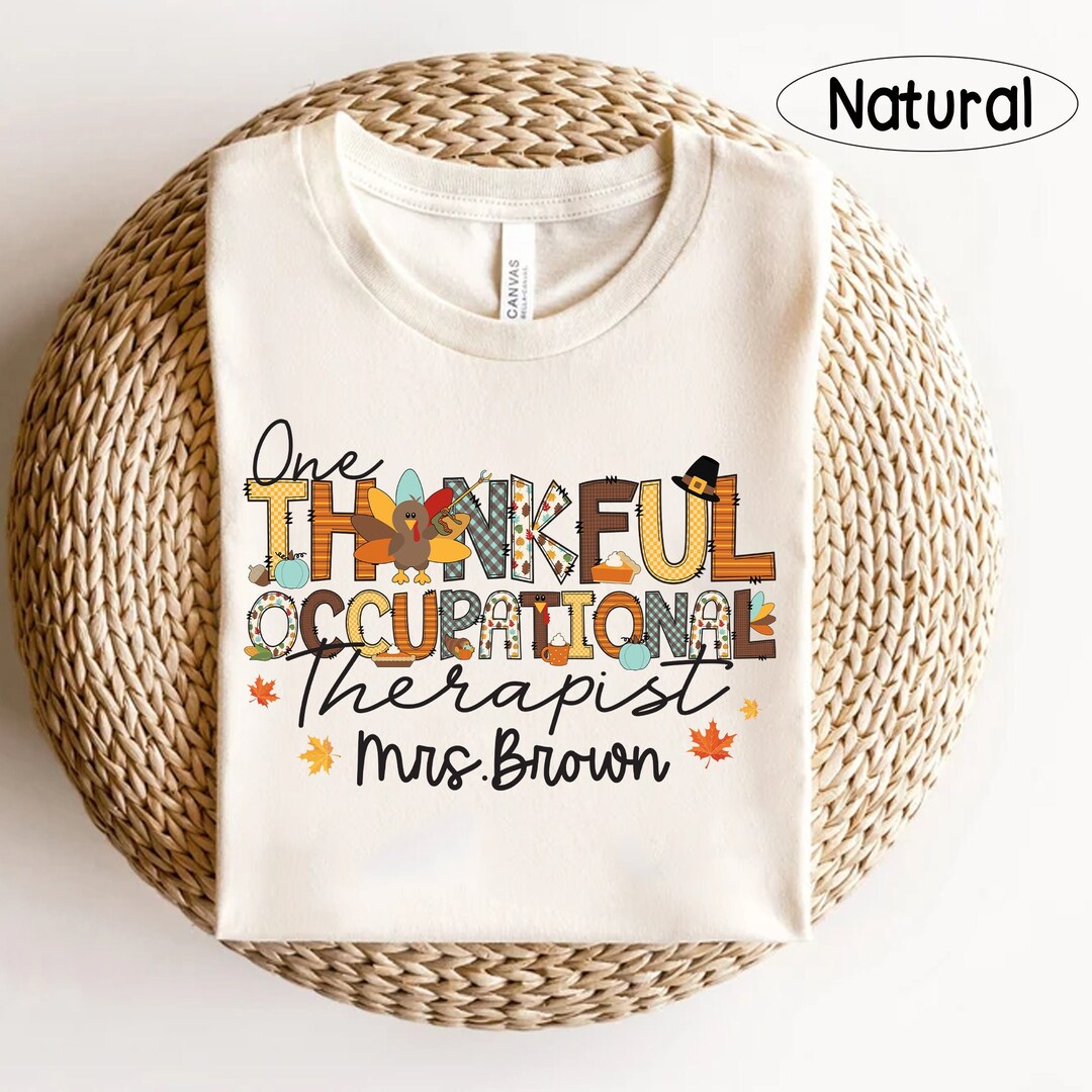 Thanksgiving Occupational Therapist Shirt, Occupational Therapy Shirt ...