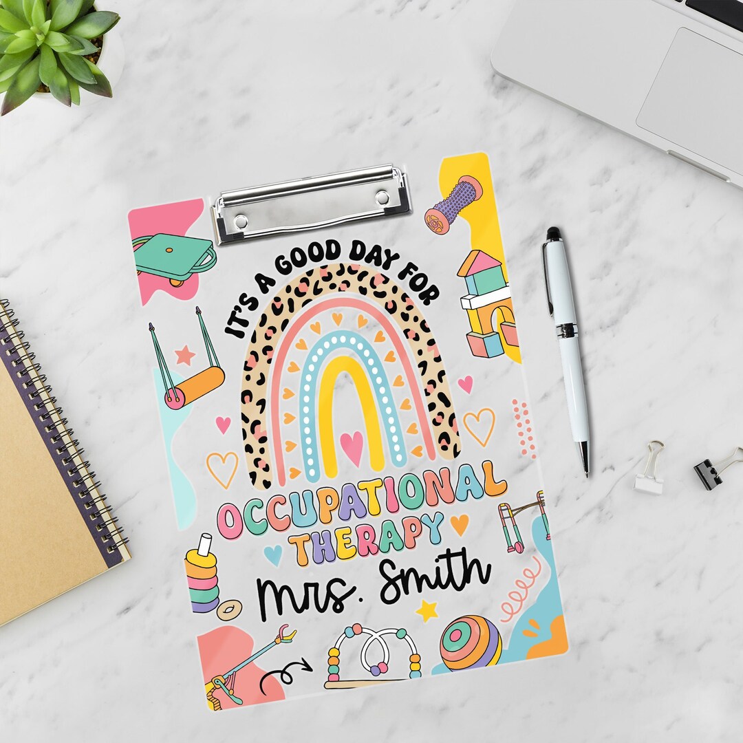 Occupational Therapy Clipboard, It's A Good Day for OT, OT Name ...