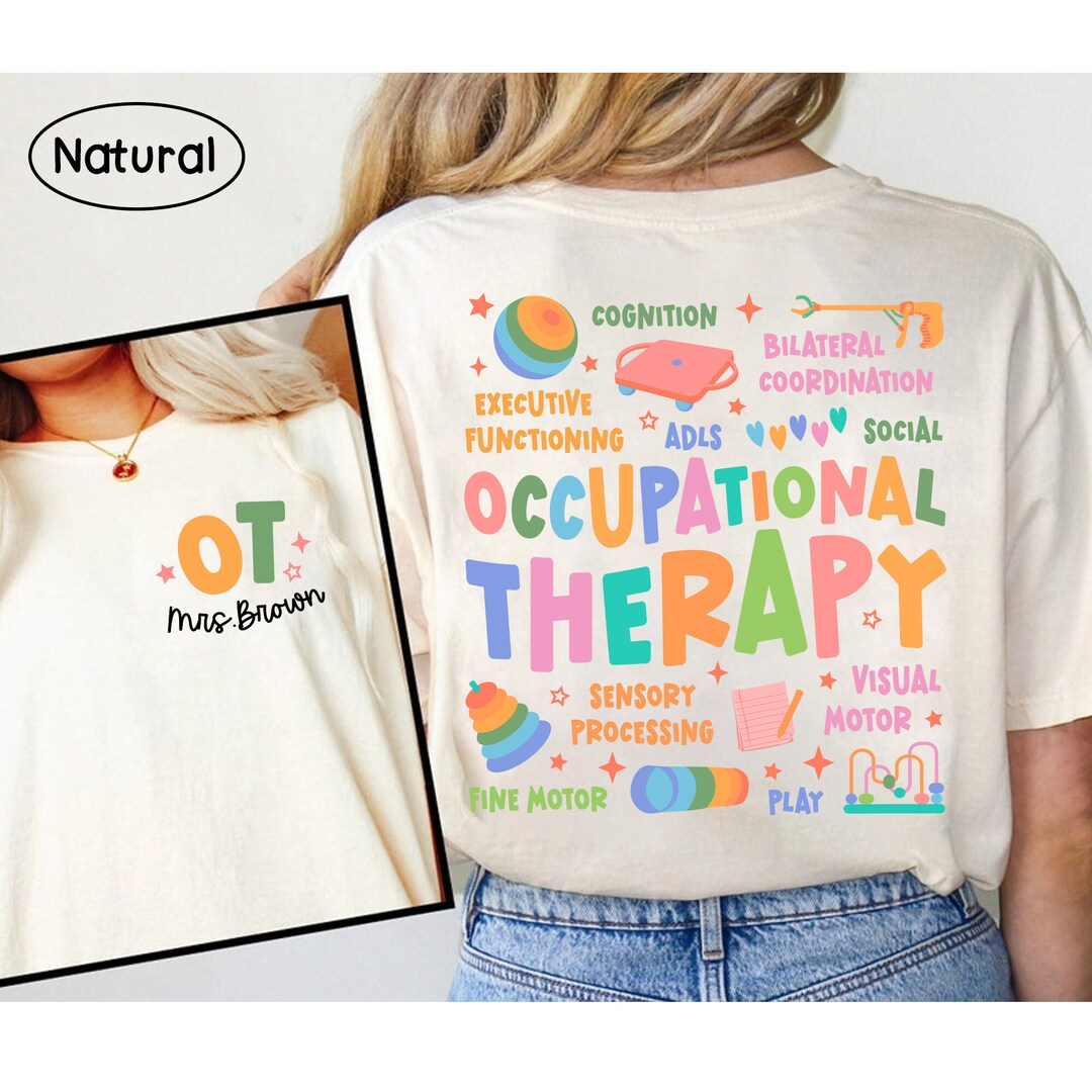 Occupational Therapy Shirt, Occupational Therapist, OT COTA OTA Shirt ...