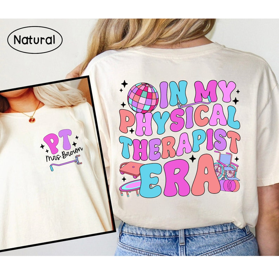 Physical Therapy Shirt, in My PT Era Shirt Shirt, PT Shirt, PTA Shirt ...