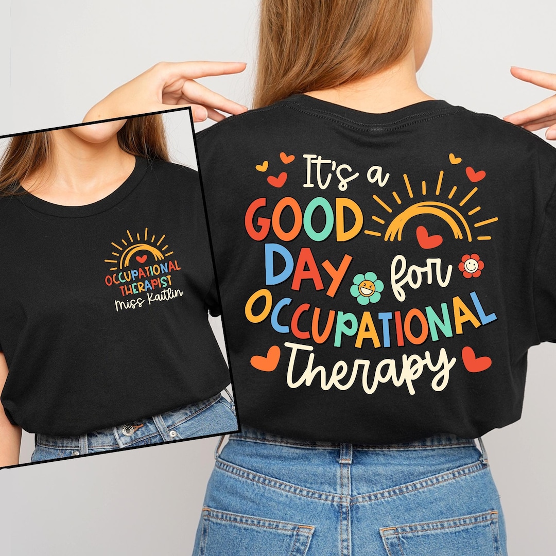 Occupational Therapy Shirt, Occupational Therapist Shirt, OT COTA OTA ...