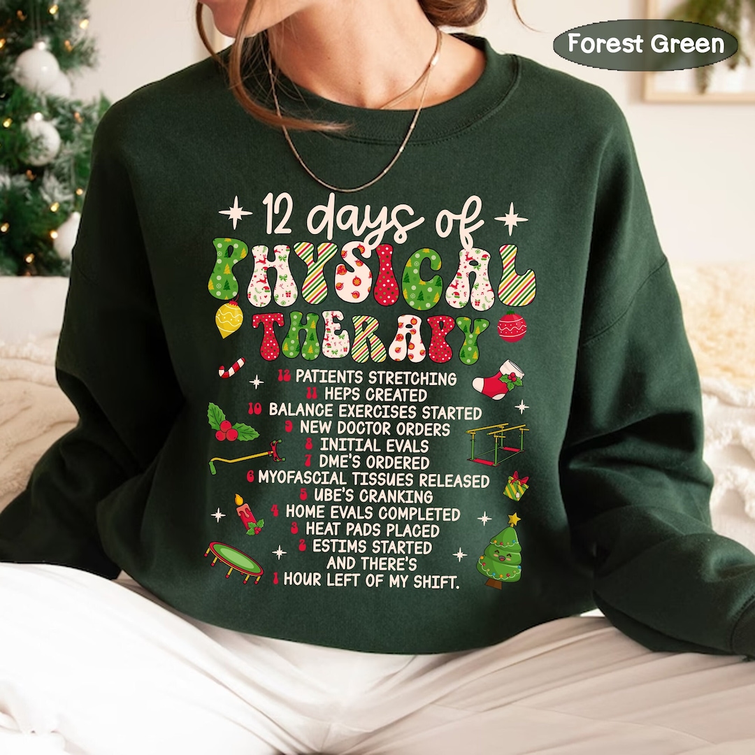 Physical Therapy Christmas Shirt, 12 Days of Physical Therapy Shirt, PT ...