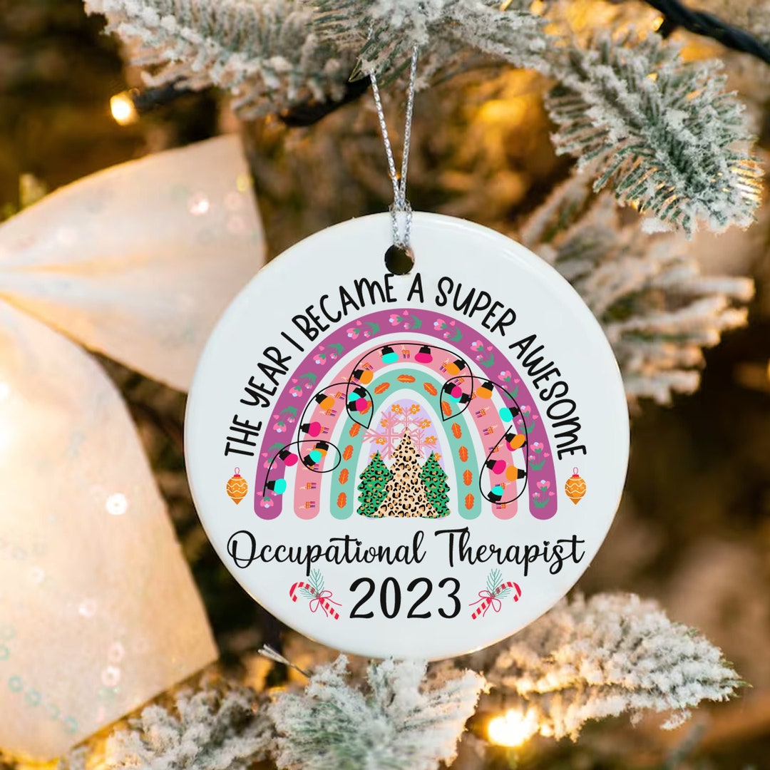 Christmas Occupational Therapy Ornament, the Year I Became A Super ...