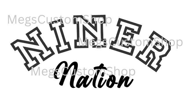 Niner Nation SVG, Niner Nation PNG, Niner Nation Hoodie, Niner Nation ...