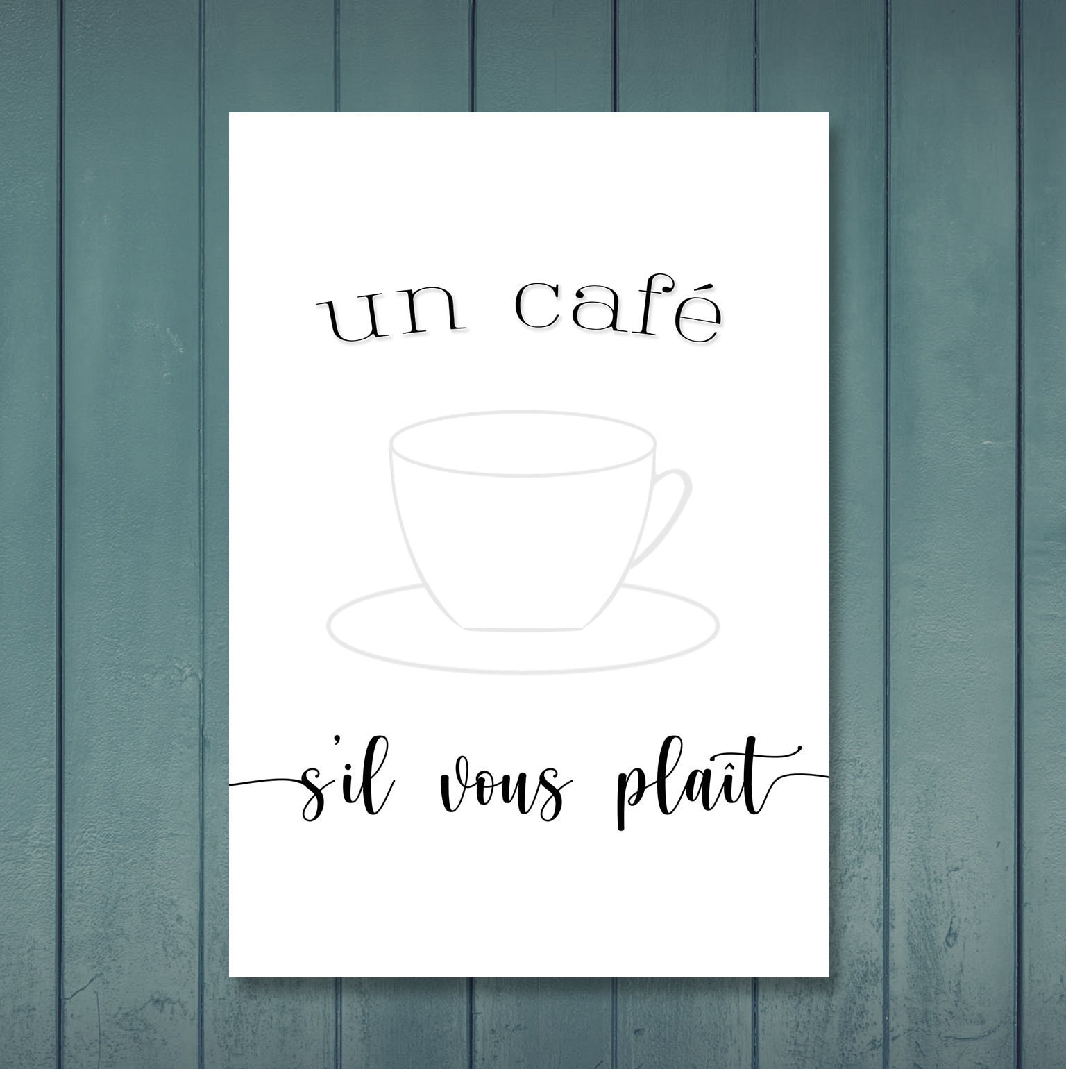Un Café, S'il Vous Plaît, French Printable Art, Typography Art, French ...