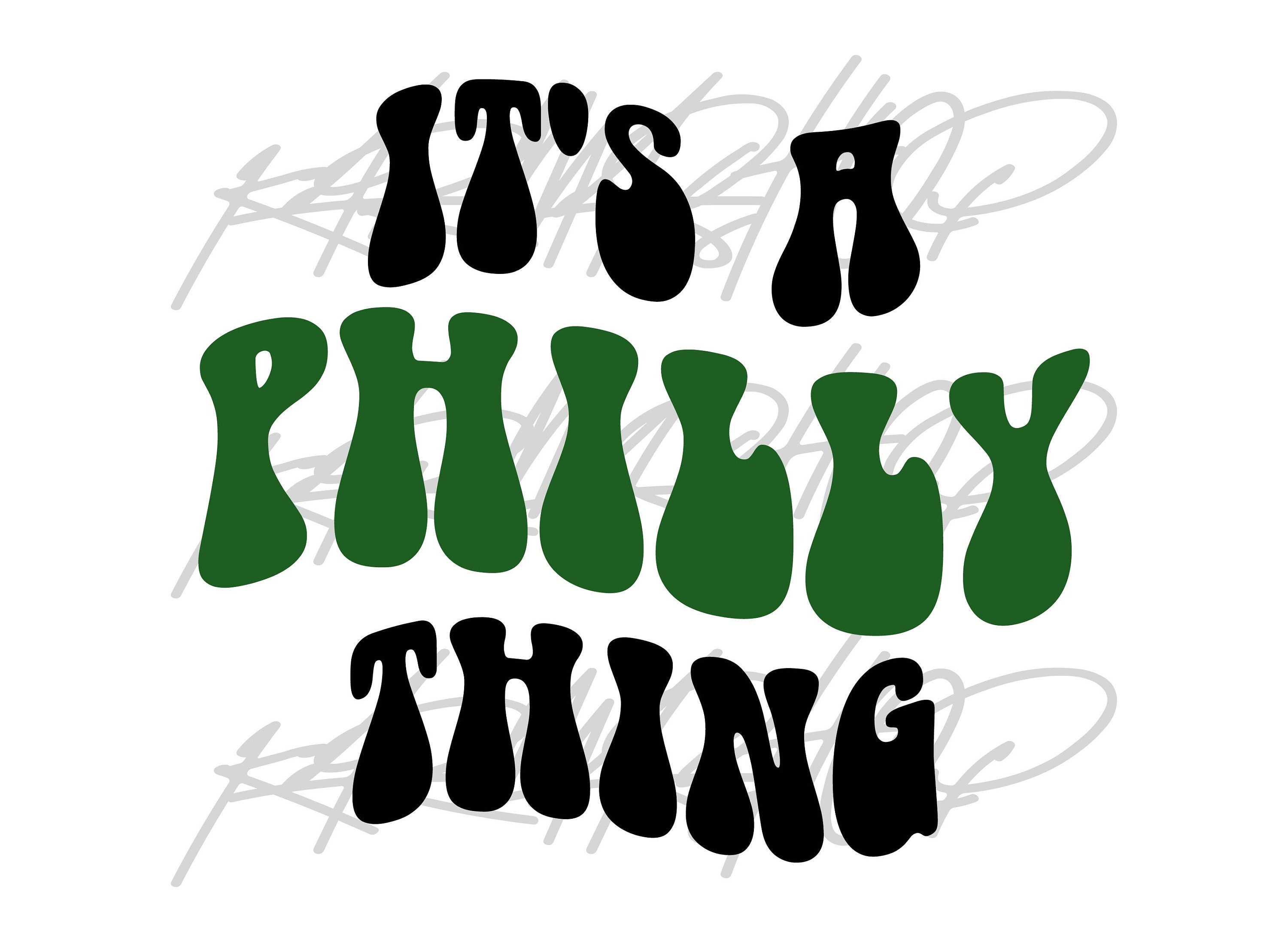 It's a Philly Thing Svg Png, Philly Retro Groovy Svg, Philadelphia Svg ...