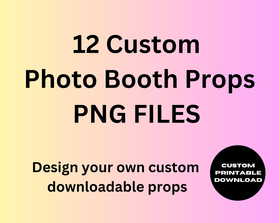 12 Custom Downloadable Photo Booth Props PNG Files|custom Photo Props ...
