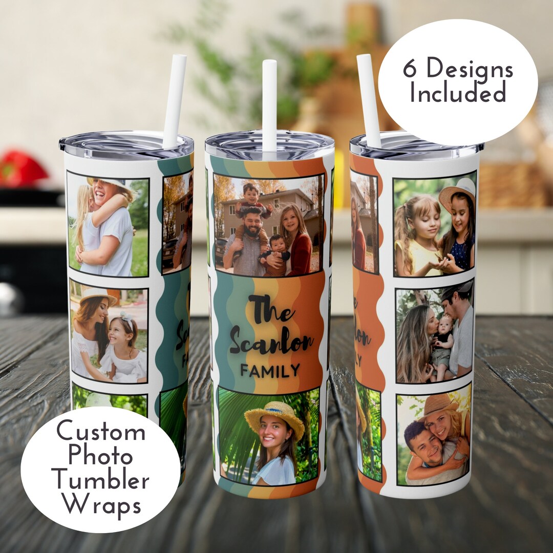 Picture Tumbler Wrap, Custom Photo Tumbler, Family Tumbler Wrap ...