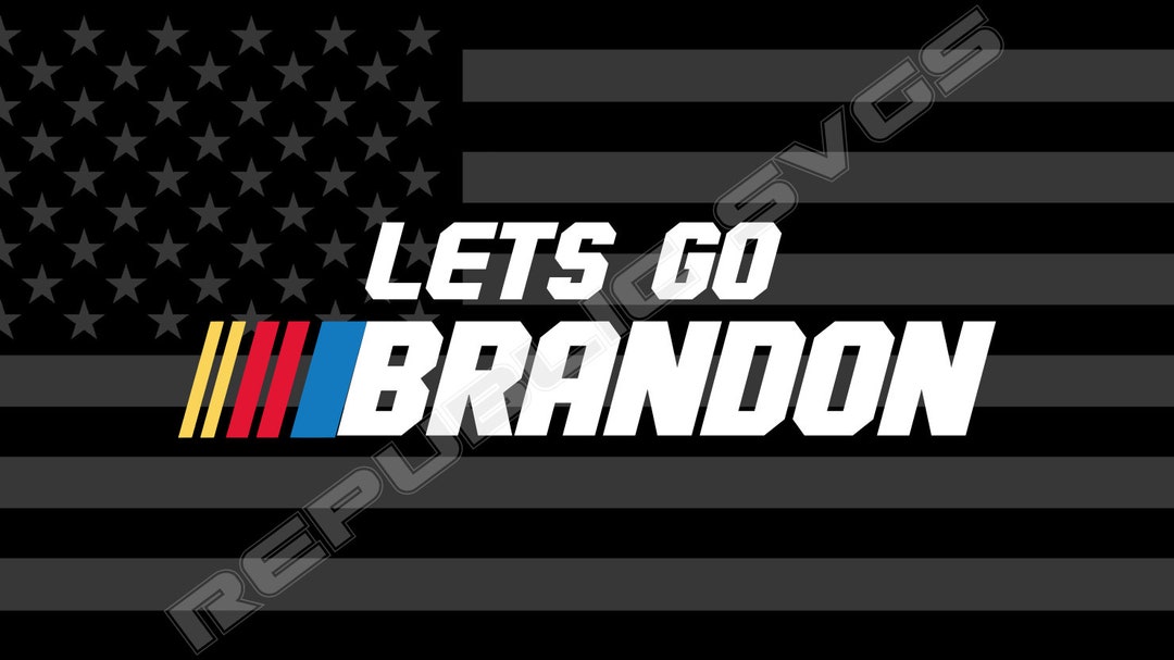 Lets Go Brandon SVG - Etsy
