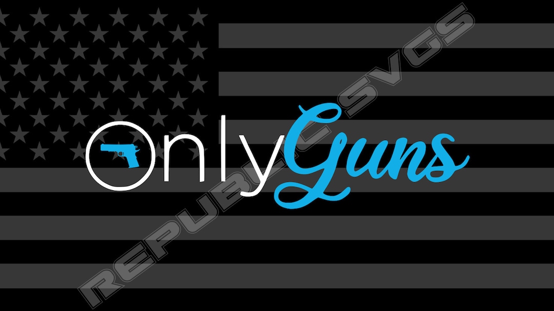 Only Guns SVG Cutting File for Cricut and Silhouette - Instant Digital ...