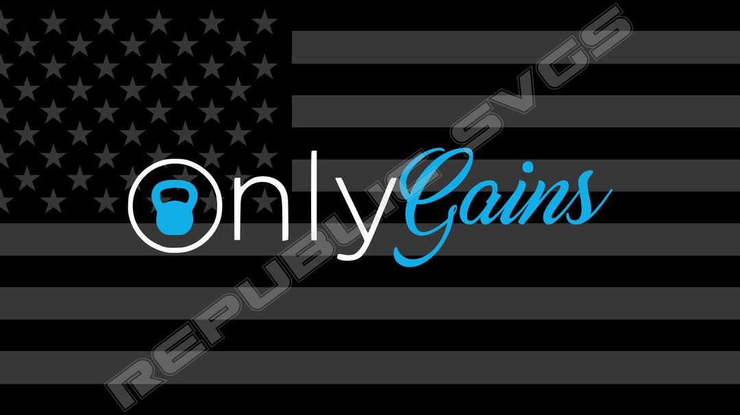 Only Gains SVG Cutting File for Cricut and Silhouette - Instant Digital ...