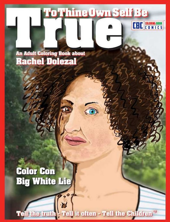 Adult Coloring Book Satirical Coloring Book Rachel Dolezal | Etsy