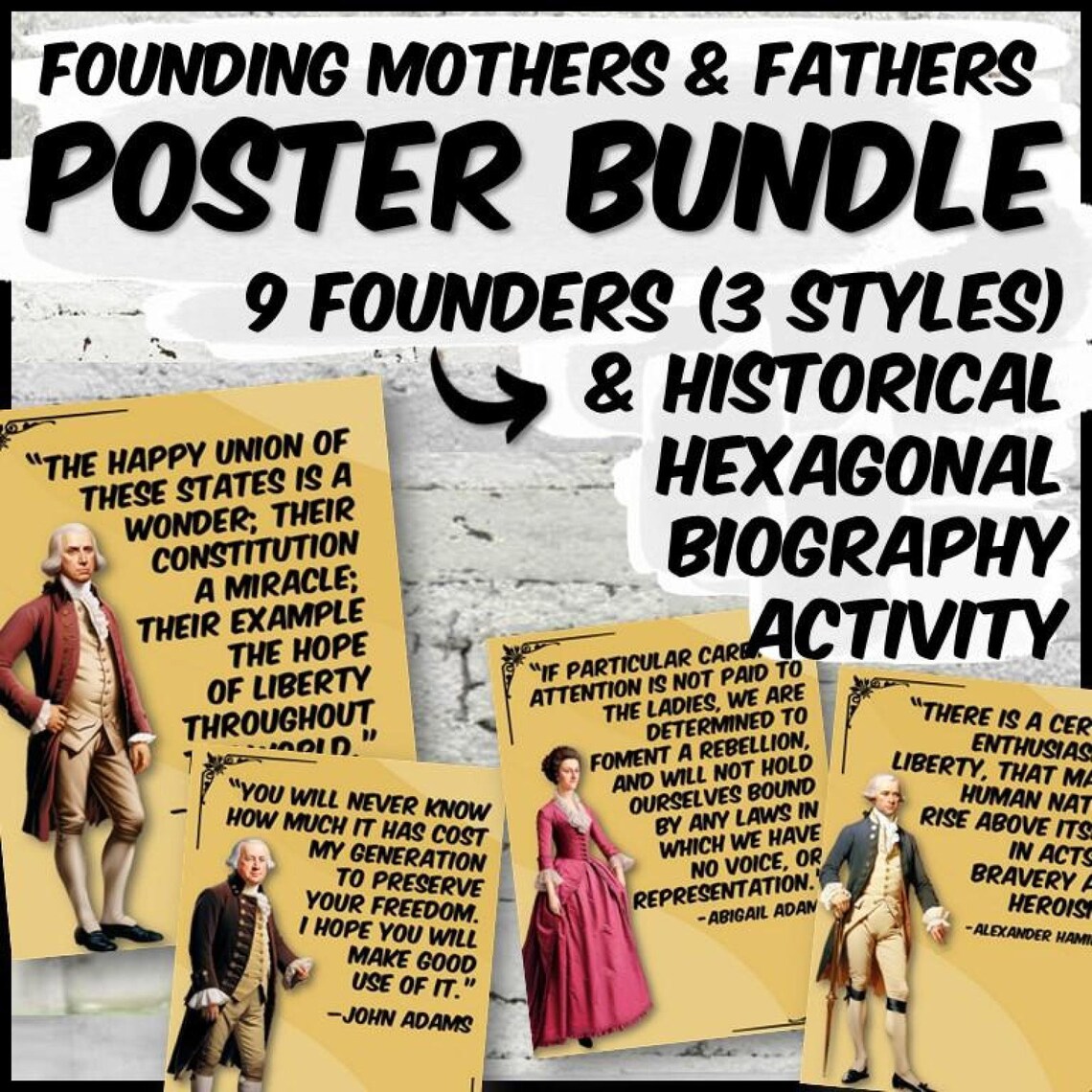 Founding Mothers and Fathers Poster Set and Historical Hexagonal ...