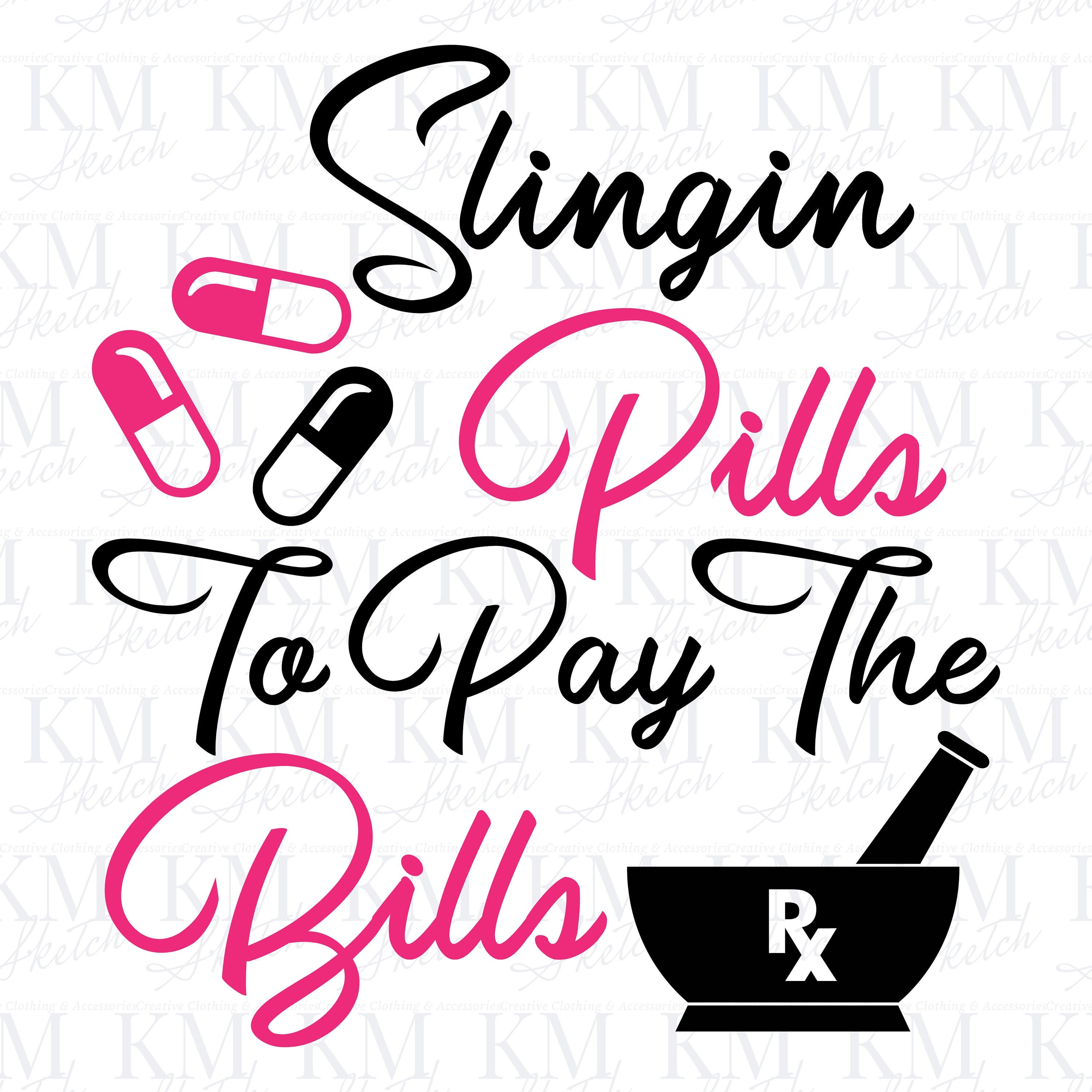 Slinging Pills to Pay the Bills - Etsy