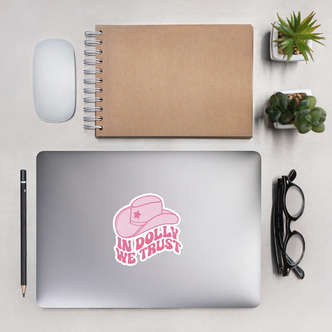 In Dolly We Trust - Sticker for Country Music Devotees Bubble-free ...