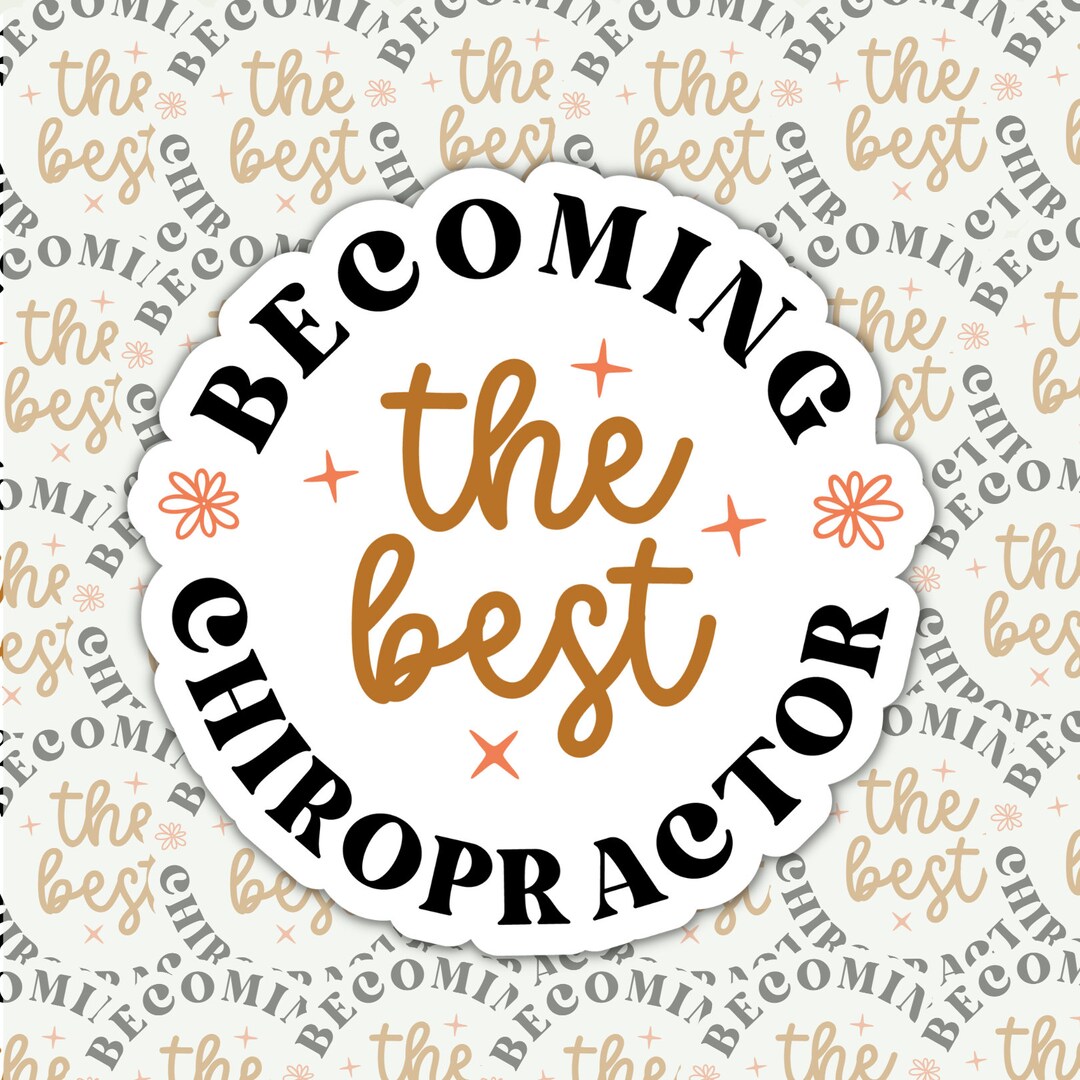 Becoming the Best Chiropractor Sticker - Etsy