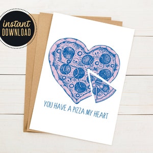 Printable Pizza Valentine's Day Card, DIGITAL DOWNLOAD, Funny ...