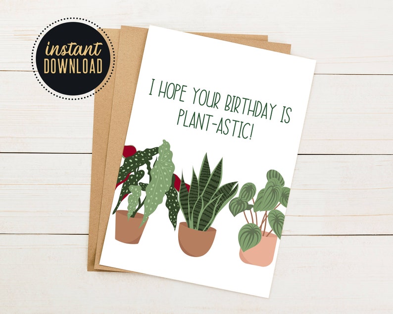Printable Funny Birthday Card, Plant Lover Birthday Postcard, Printable ...