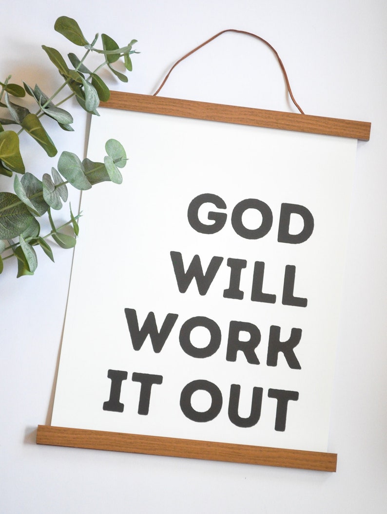 God Will Work It Out | Encouraging Art Print | Poster - Etsy