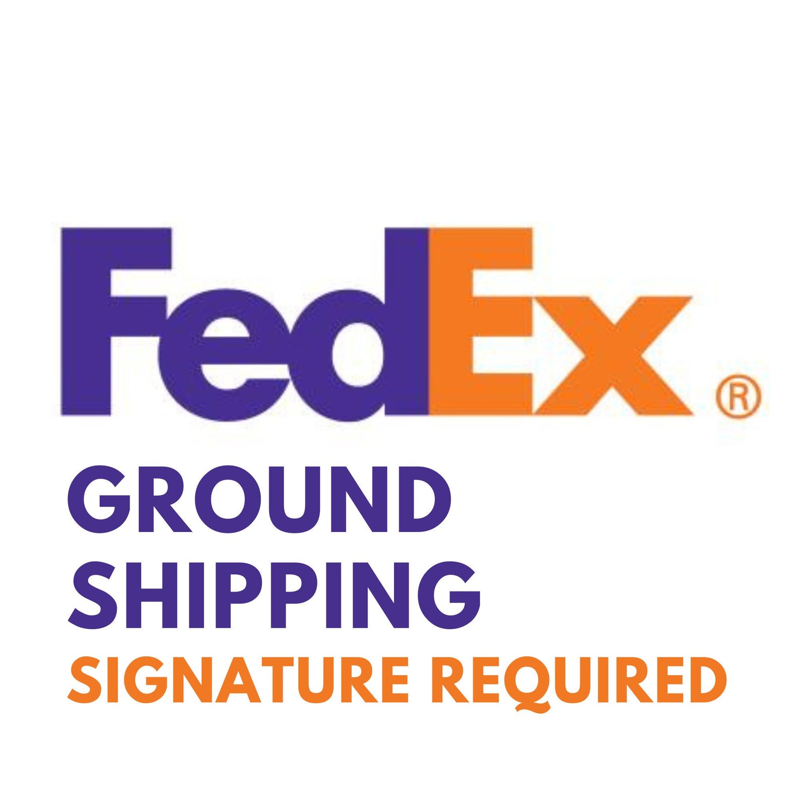 Fedex Ground Shipping Signature Required - Etsy