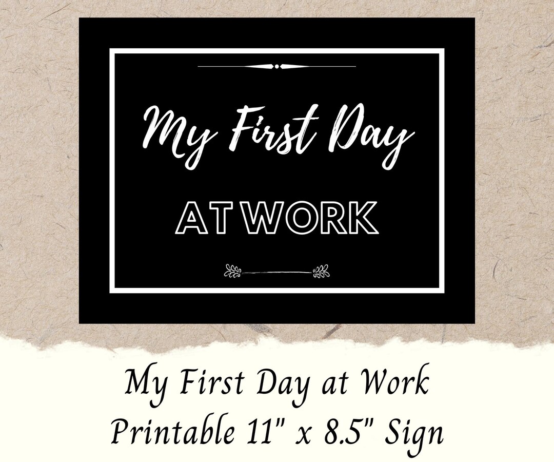 My First Day at Work Sign | Chalkboard Printable (digital Download) - Etsy