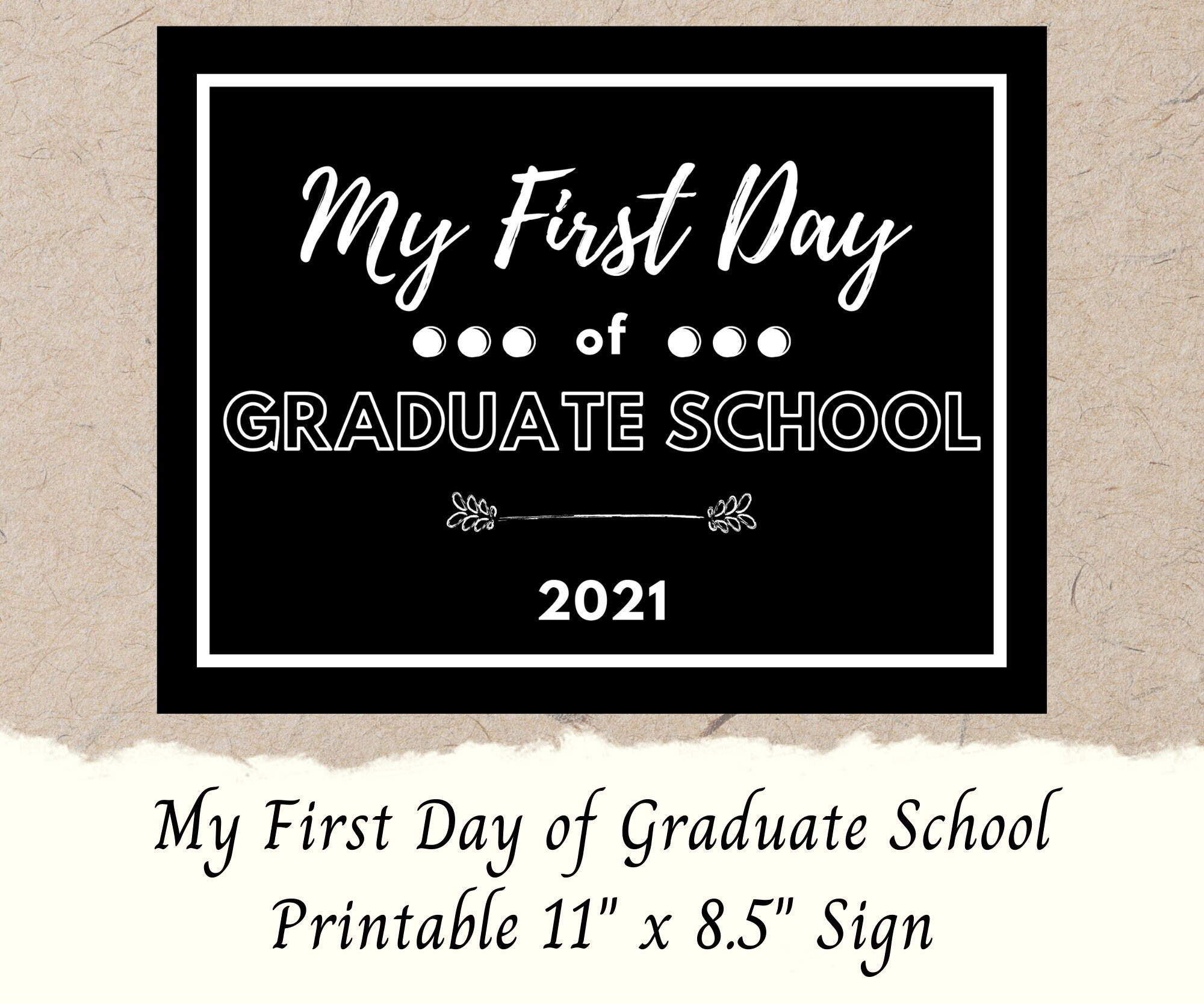 Printable My First Day of Graduate School Sign DIY Printable | Etsy