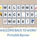 Welcome Back to Work Banner | Printable Office Decor (digital Download ...