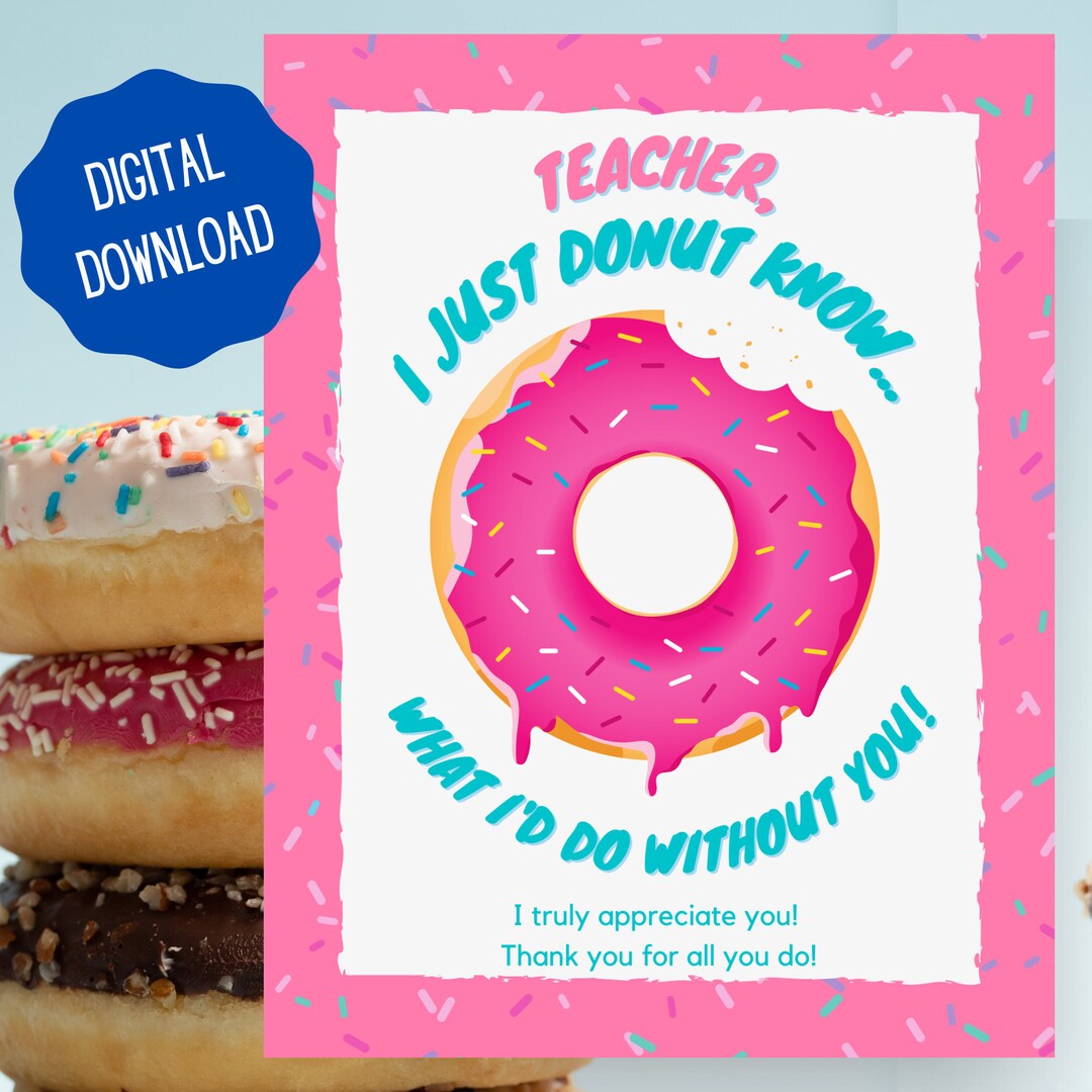 Donut Appreciation Card, Teacher Gift, Printable Teacher Appreciation ...