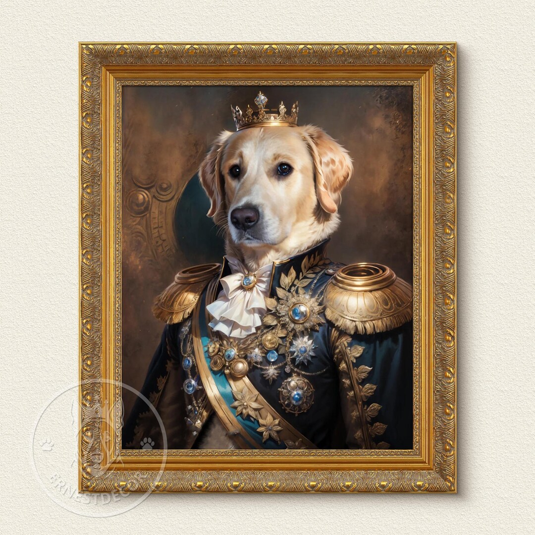Custom Pet Portraits, Royal Pet Portraits, King Pet Artwork ...