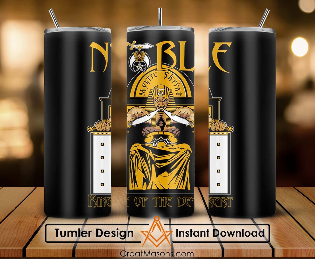 Noble Mystic Shrine Pharaoh King of the Desert AEAONMS 20oz 30oz Skinny ...