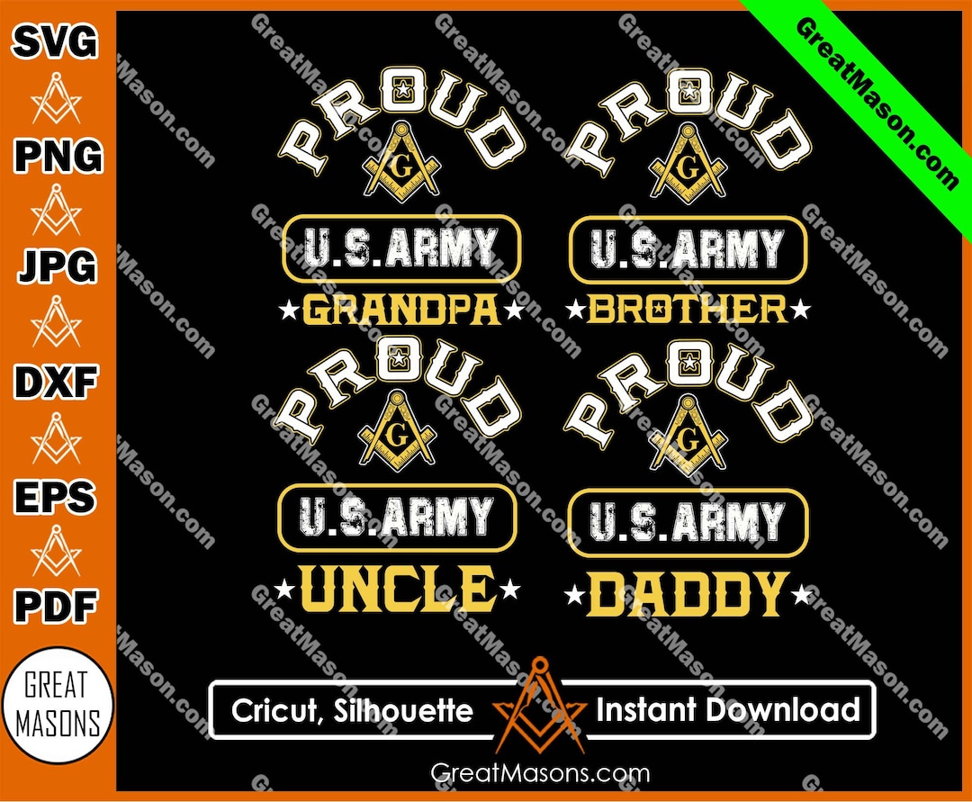Proud US Army Brother, Dad, Uncle, Grandpa Symbol Masonic - Great ...