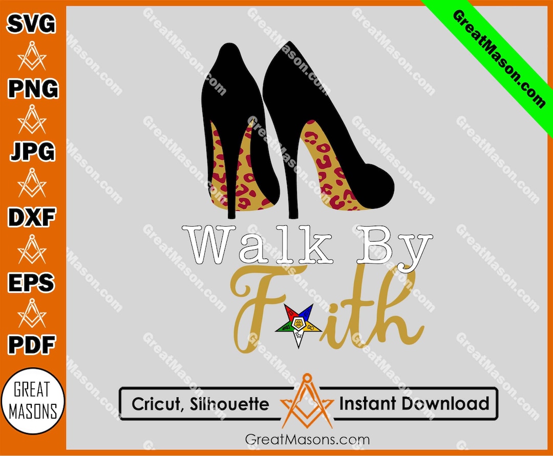 OES Sisters Walk by Faith Order of the Eastern Star - Great Masons *svg ...