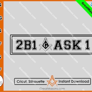 Freemason 2B1ASK1 Masonic Digital File - Great Masons Design *SVG, Png ...