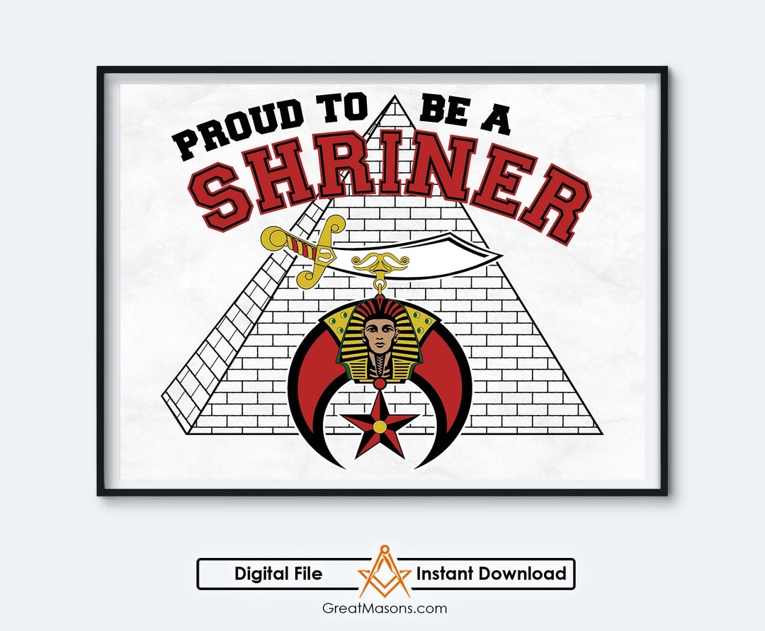 Proud to Be A Shriner Logo Symbol Masonic Pharaoh Nobles Shrine Art ...