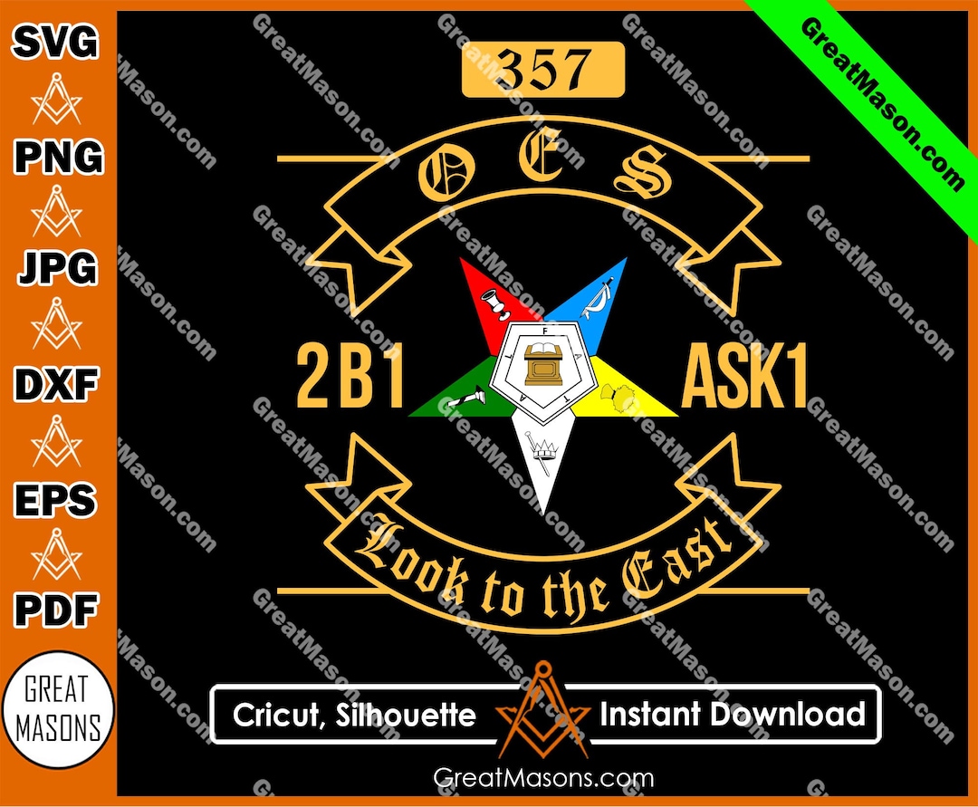 OES 357 2B1ASK1 Look to the East Order of the Eastern Star Freemason ...