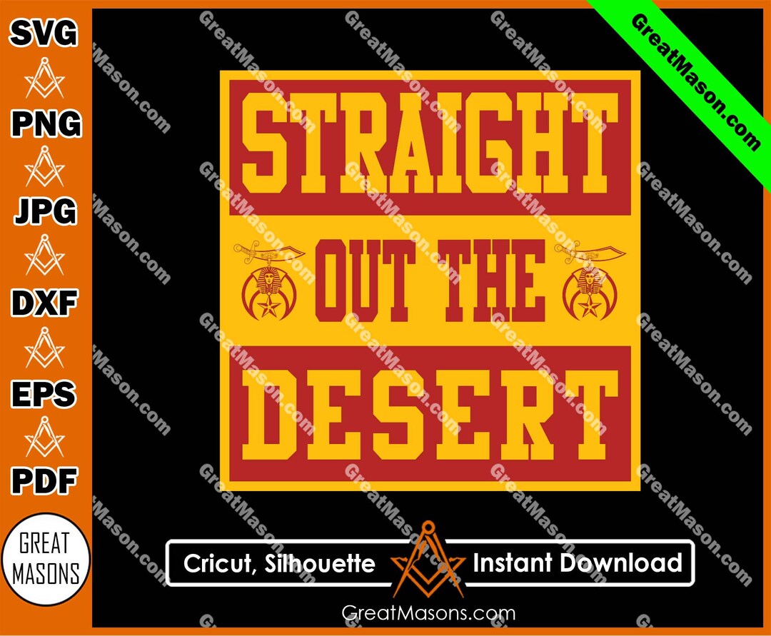 Shriner Straight Out the Desert Nobles Mystic Shrine Scimitar Crescent ...